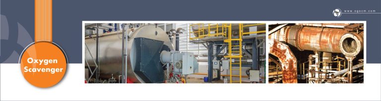 Oxygen Scavenger Chemical - OGSCM Company
